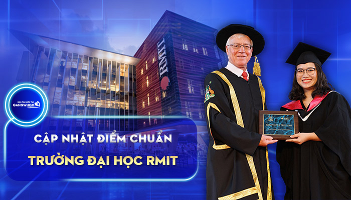 Trường Đại Học RMIT Điểm Chuẩn Năm 2025 Là Bao Nhiêu?